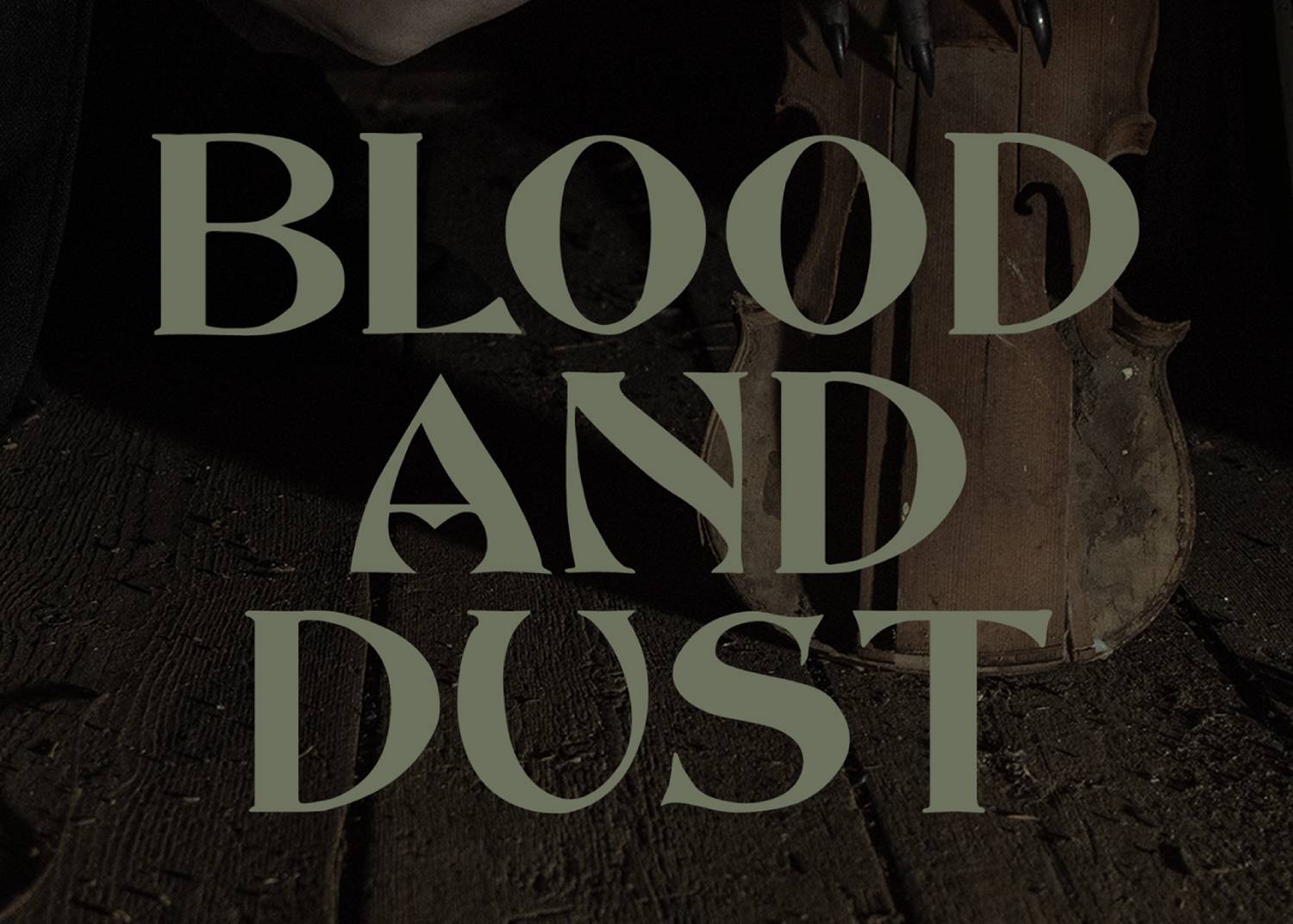 Blood and Dust