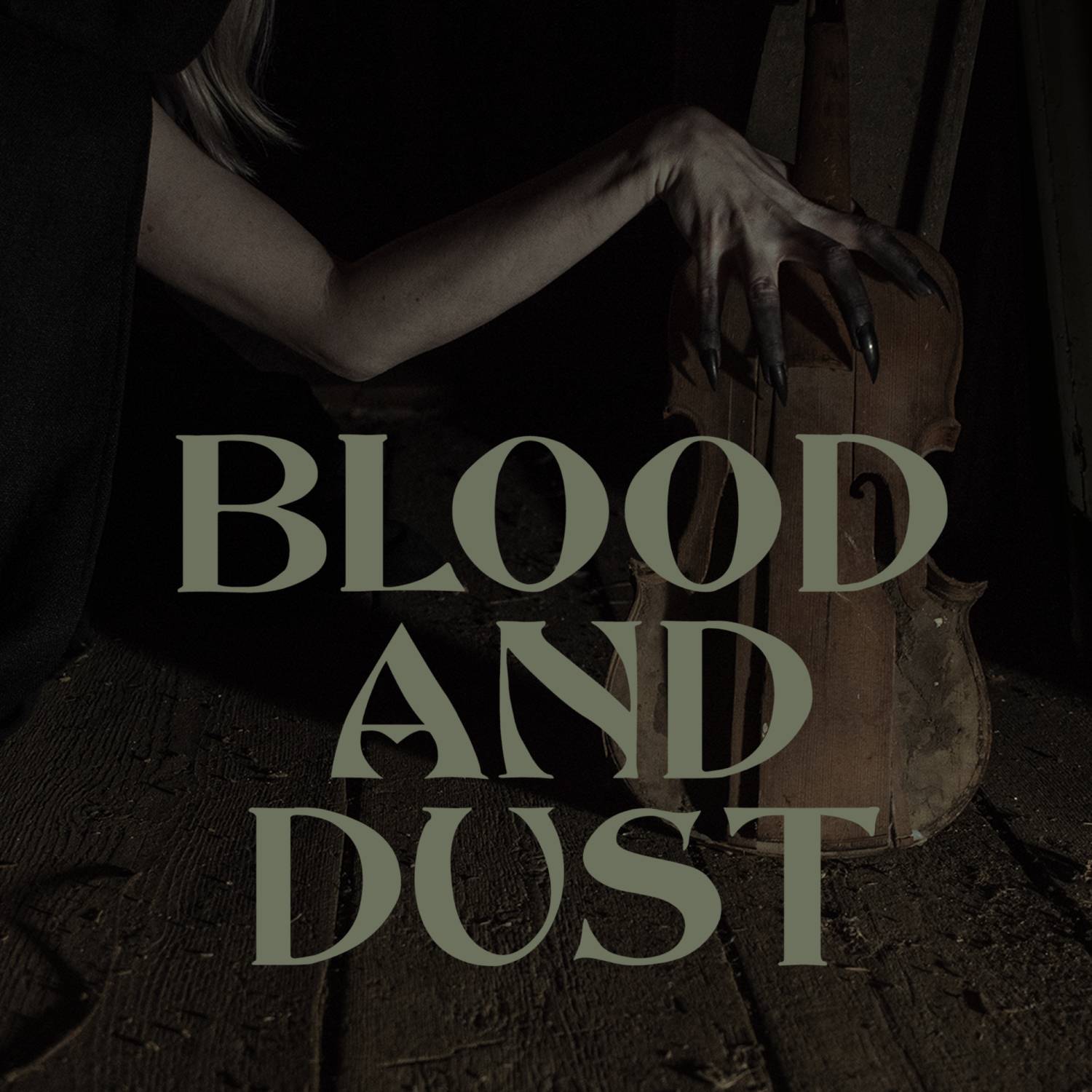 Blood and Dust
